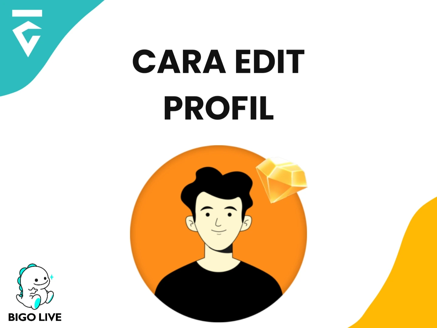 5 Cara Mengedit Profil Bigo Live Agar Lebih Menarik Terbaru
